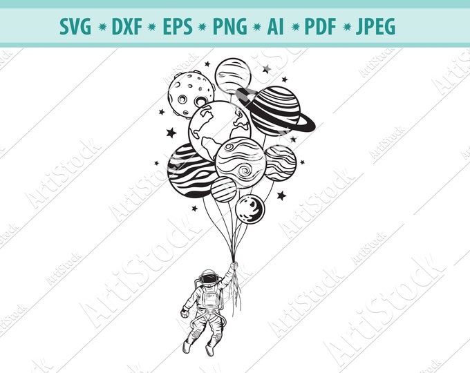 Space Svg Planet Balloons Svg Flying Astronaut Svg Planets - Etsy