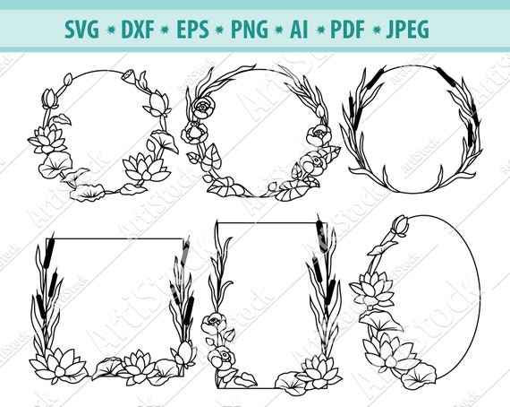 Flower Frame SVG Frame With Lilies Svg Swamp Plants Svg - Etsy