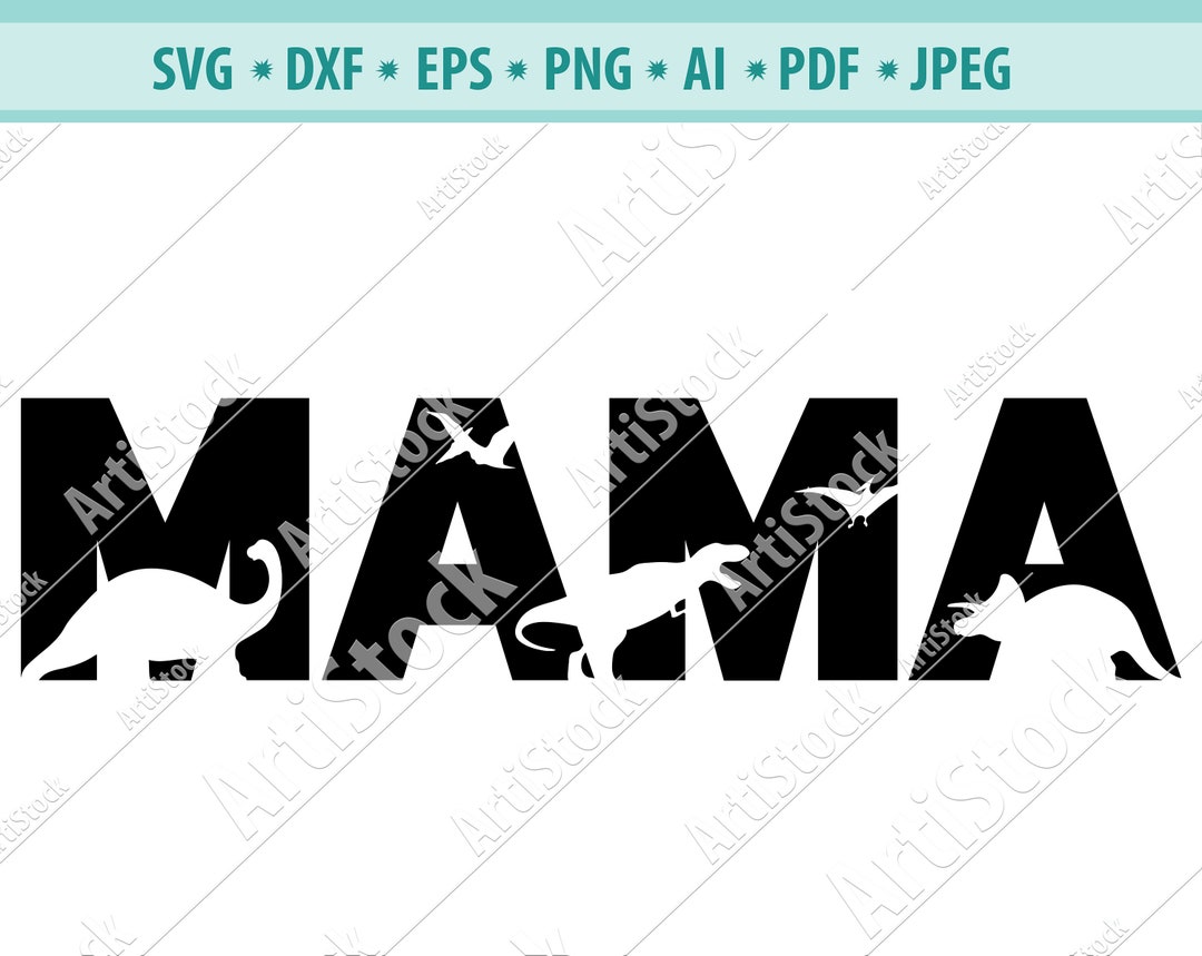 Mom SVG File, Mama Saurus Svg, Dinosaur Mama Svg, Mommy Svg File ...