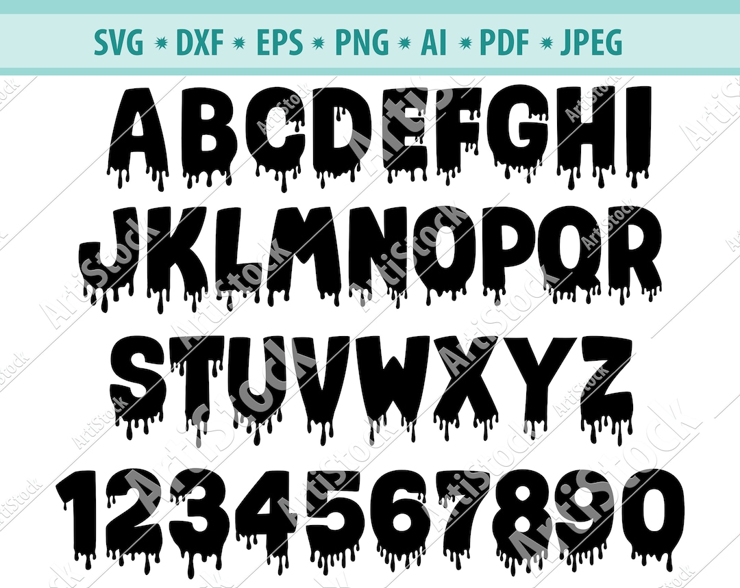 Dripping Alphabet Svg, Outline Letters Slime Svg, Dripping Monogram Svg ...