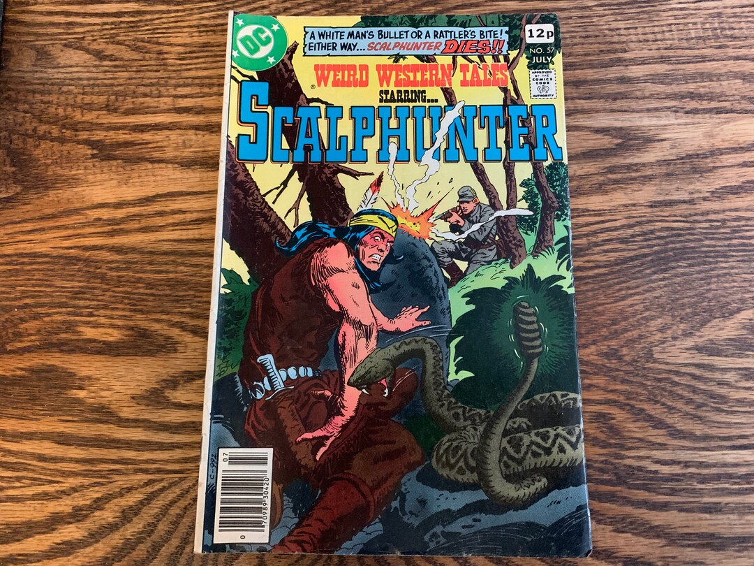 Weird Western Tails Starring Scalphunter Comic Book, DC Comics, July ...