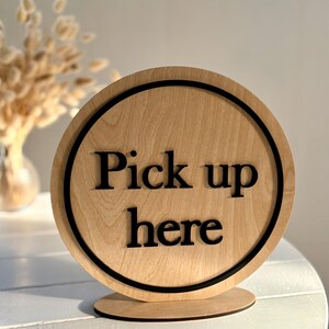 Pick up Here Sign Standing Sign Coffee Shop Sign Cafe Sign Bakery Sign ...
