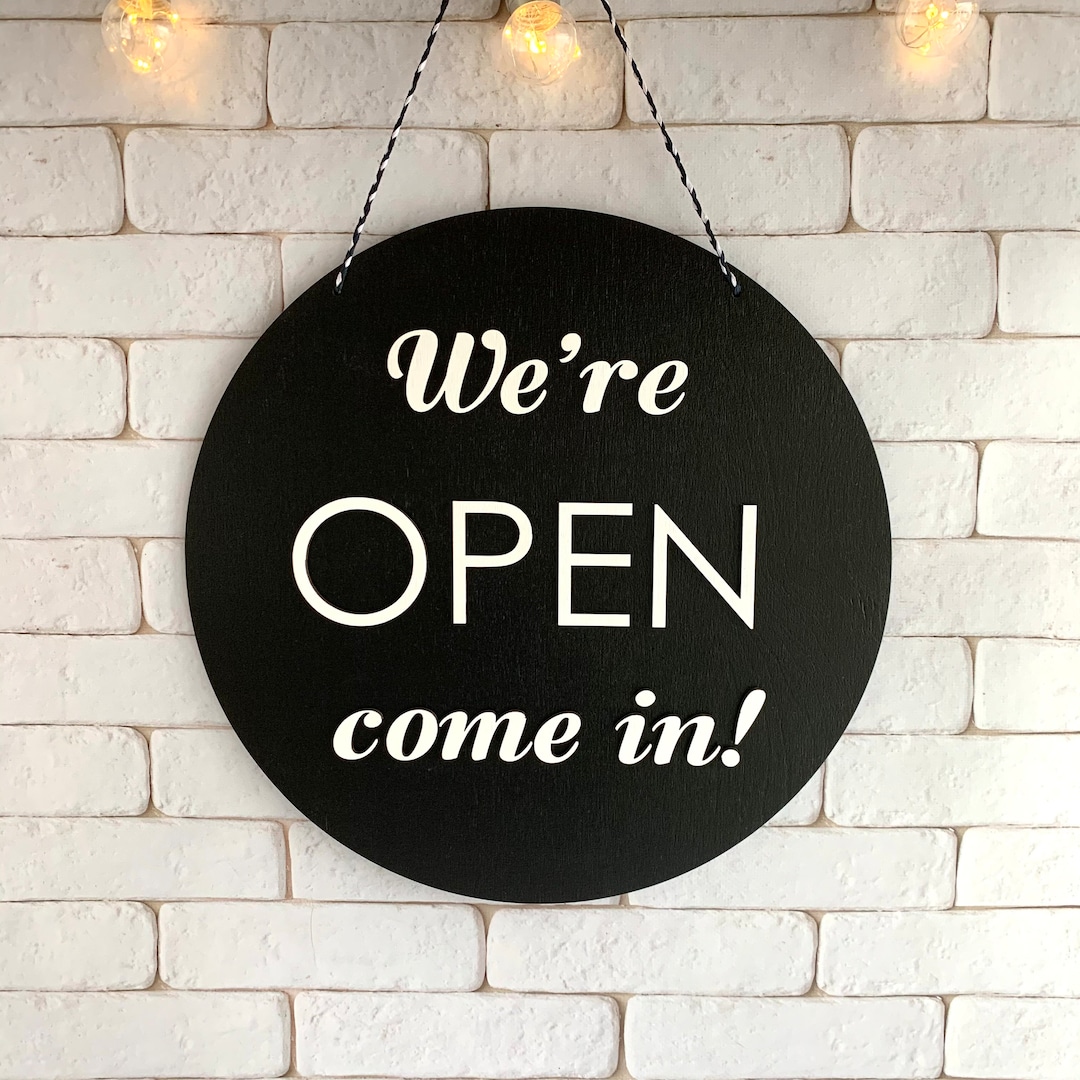 We Are Open Come in Shop Open Sign Coffee Shop Sign Business Sign Storefront Sign Wooden Sign ...