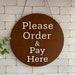 Please Order and Pay Here Sign Coffee Shop Sign Cafe Sign Bakery Sign ...