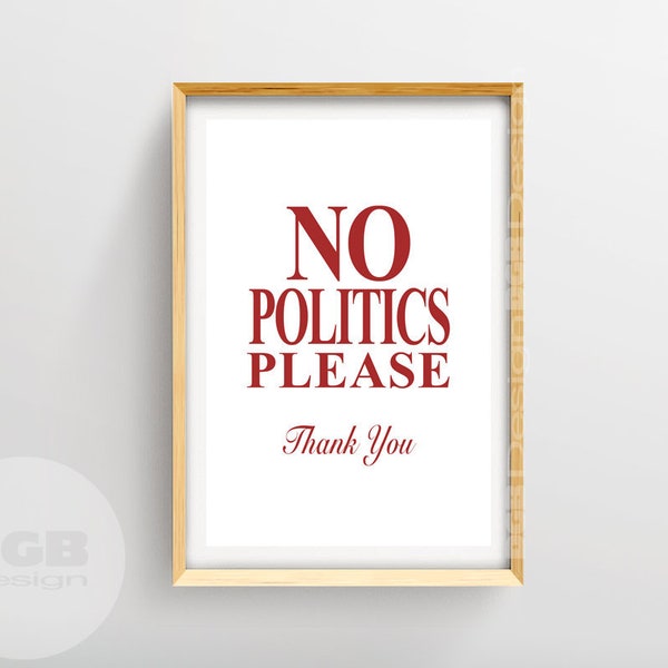 No Politics Signs Etsy