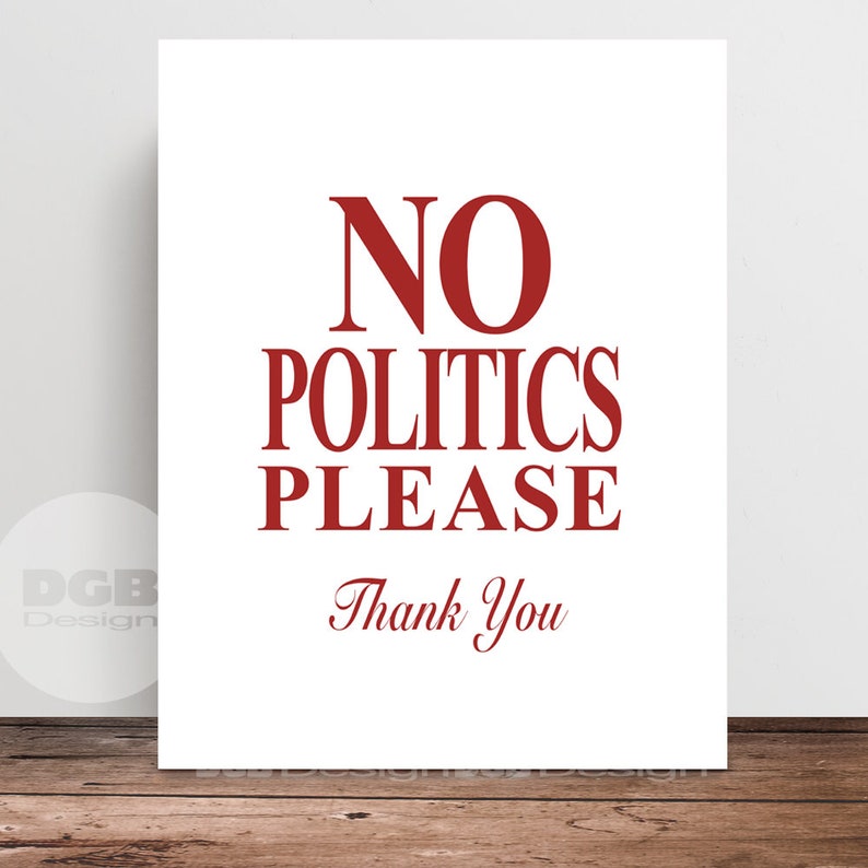 No Politics Sign Funny Printable Holiday Rules Printable Art