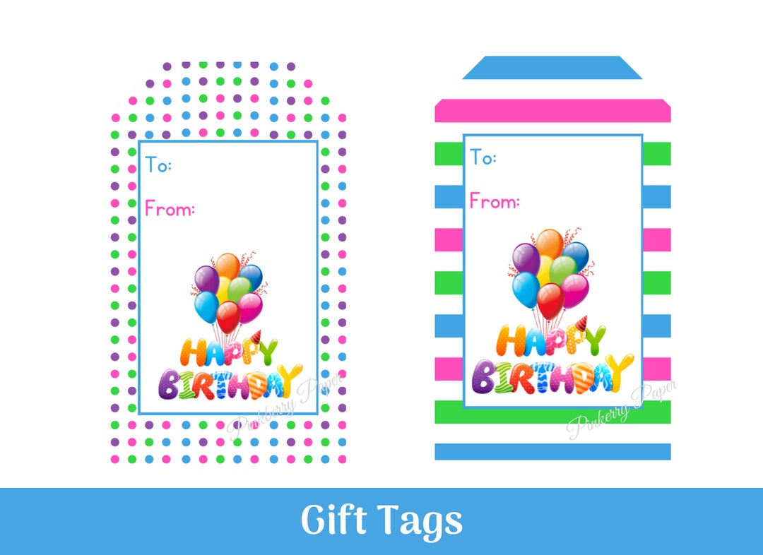 Happy Birthday Balloon Gift Tags Bright and Cheerful Unisex Labels DIY ...