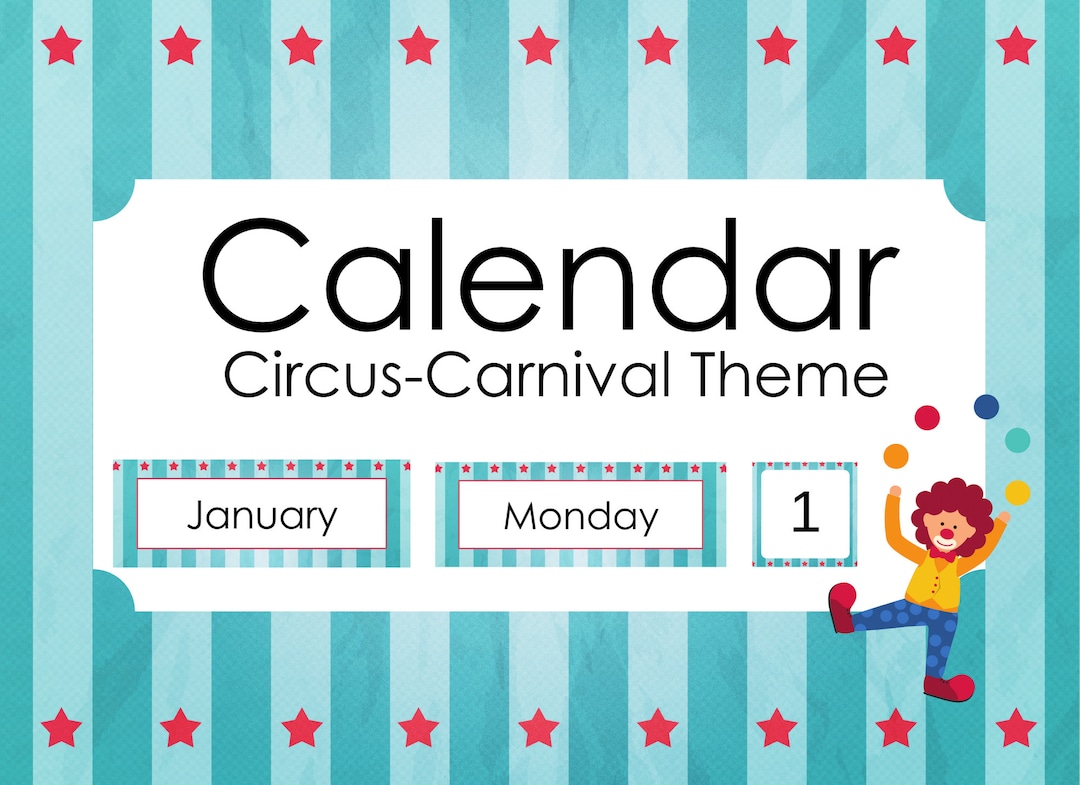 Circus-carnival Themed Classroom Calendar | Printable Months - Days ...