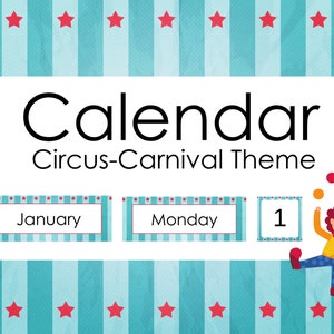 Circus-carnival Themed Classroom Calendar | Printable Months - Days ...