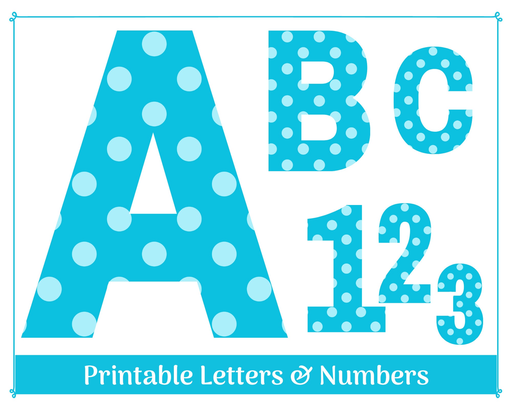 Teal Polka Dot Alphabet Letters and Numbers: DIY Banner (digital ...