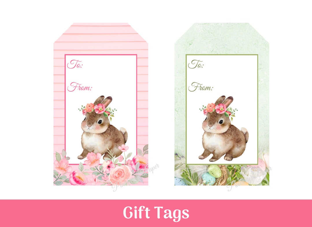 Easter Bunny Gift Tags Spring Bunny DIY Printable Labels 2 Designs ...