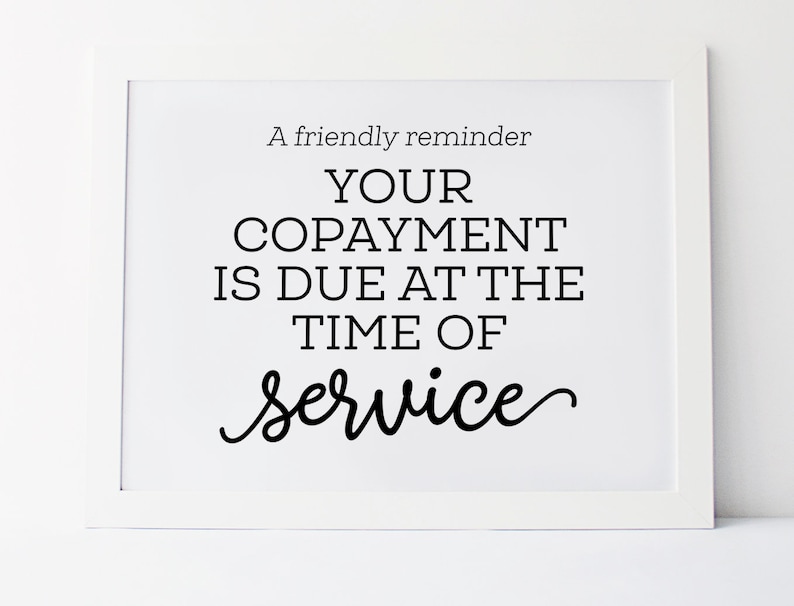 Payment Sign Your Copayment is Due at the Time of Service - Etsy