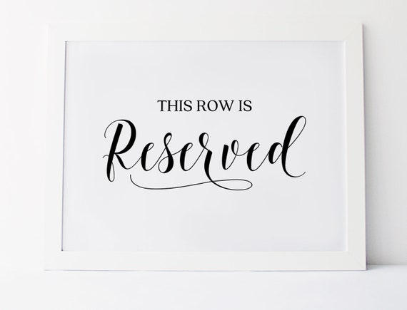 Reserved Row Sign This Row is Reserved Wedding Signs - Etsy