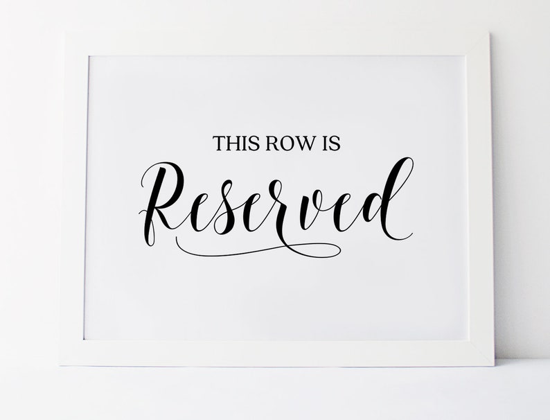 Reserved Row Sign This Row is Reserved Wedding Signs - Etsy