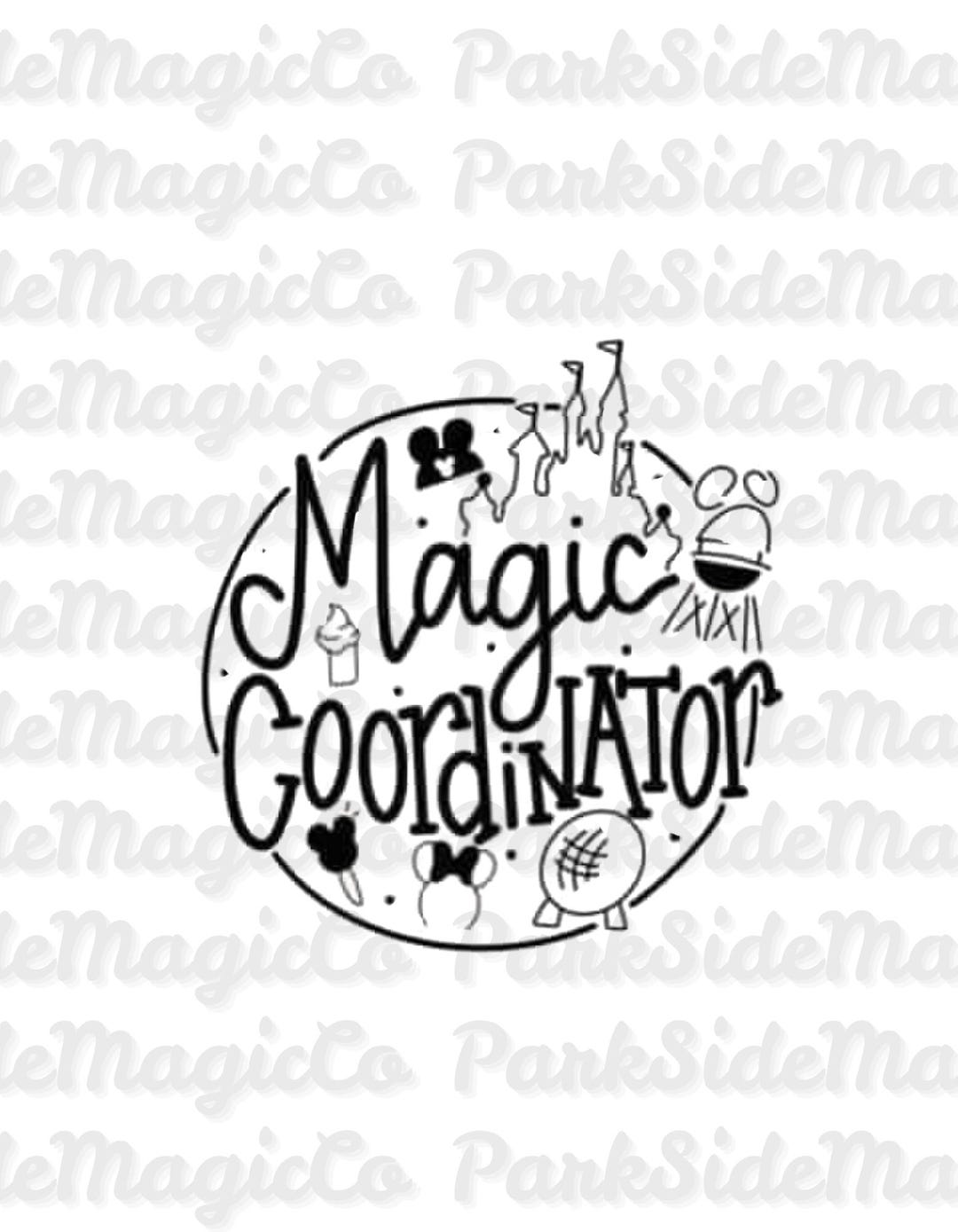 Magic Coordinator SVG | Disney Trip Planner SVG | Vacation Shirt Design ...