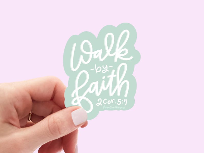 Walk by Faith Sticker - Weatherproof Vinyl Decal - Etsy