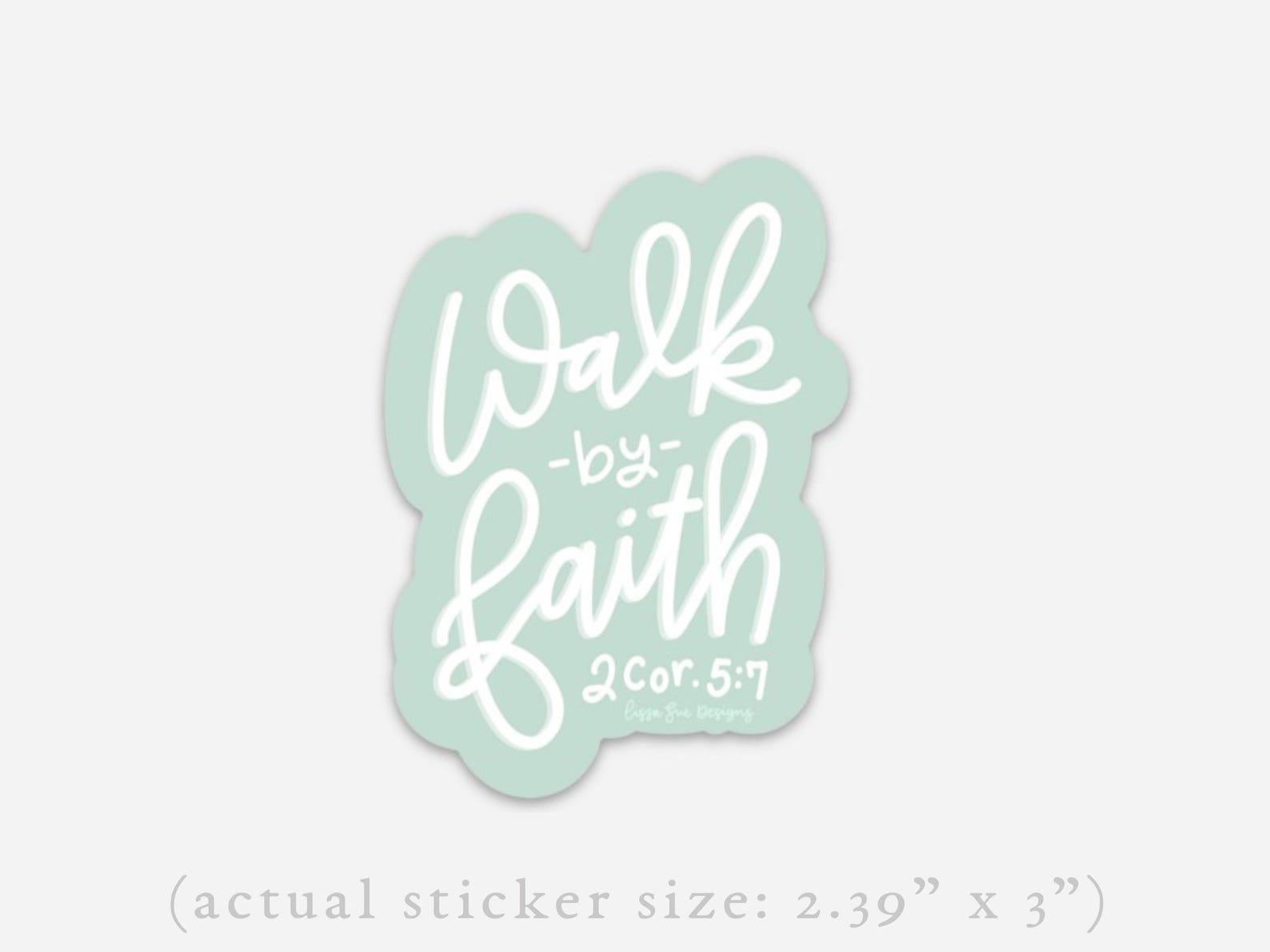 Walk by Faith Sticker - Weatherproof Vinyl Decal - Etsy