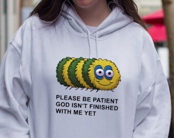 Please Be Patient Shirt - Etsy