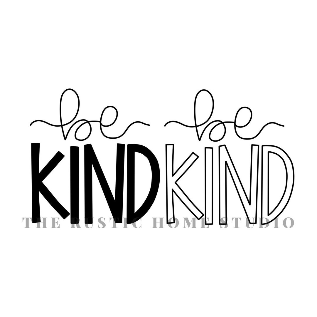 Be Kind Bundle SVG | Kind Svg | Kindess Svg | Stay Kind Svg | Teacher ...