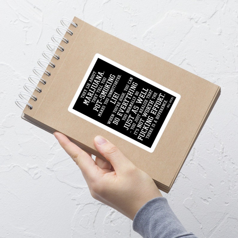 Bill Hicks Marijuana Quote Sticker, Pot Humor Decal - Etsy