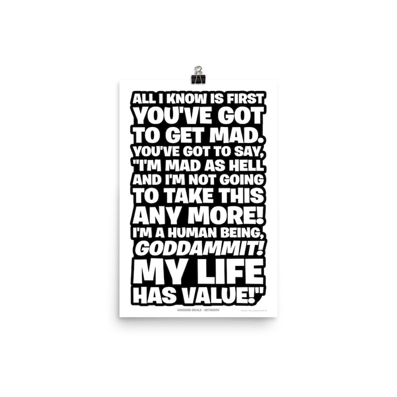 I'm Mad as Hell and I'm Not Going to Take This Any - Etsy