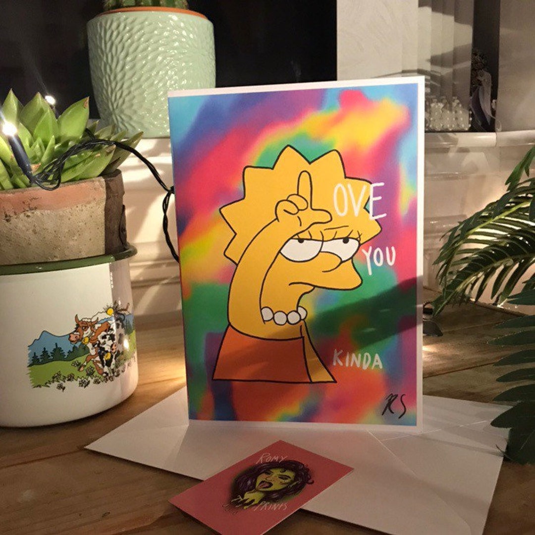 Lisa Simpson / Love You Kinda / Any Occasion Card / / Plain Inside / A5 ...