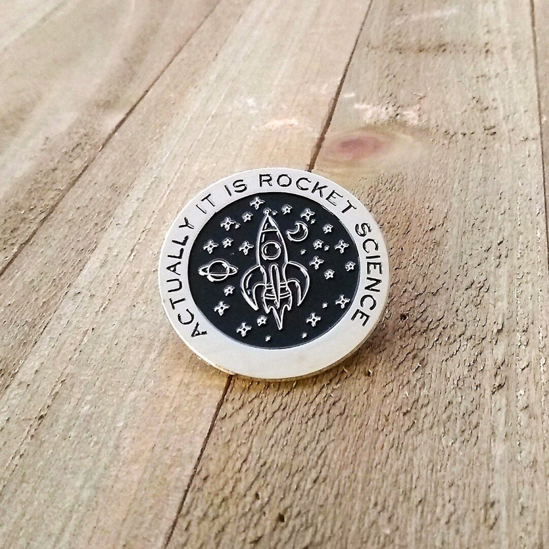 Rocket Science Enamel Pin | Actually It is Rocket Science Lapel Pin ...