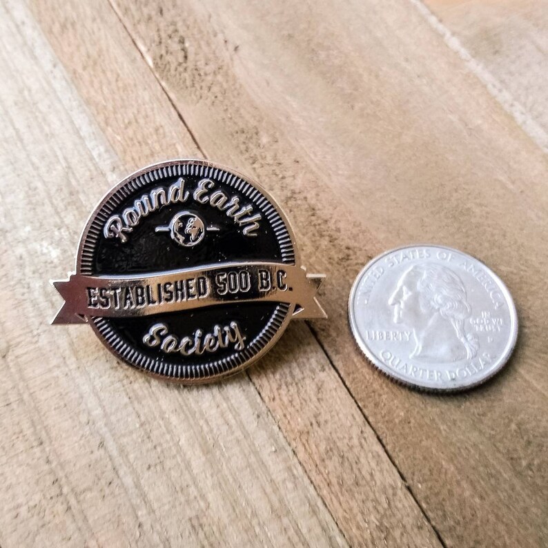 Round Earth Society Enamel Pin | Flat Earth Lapel Pin | Science Hat Pin ...