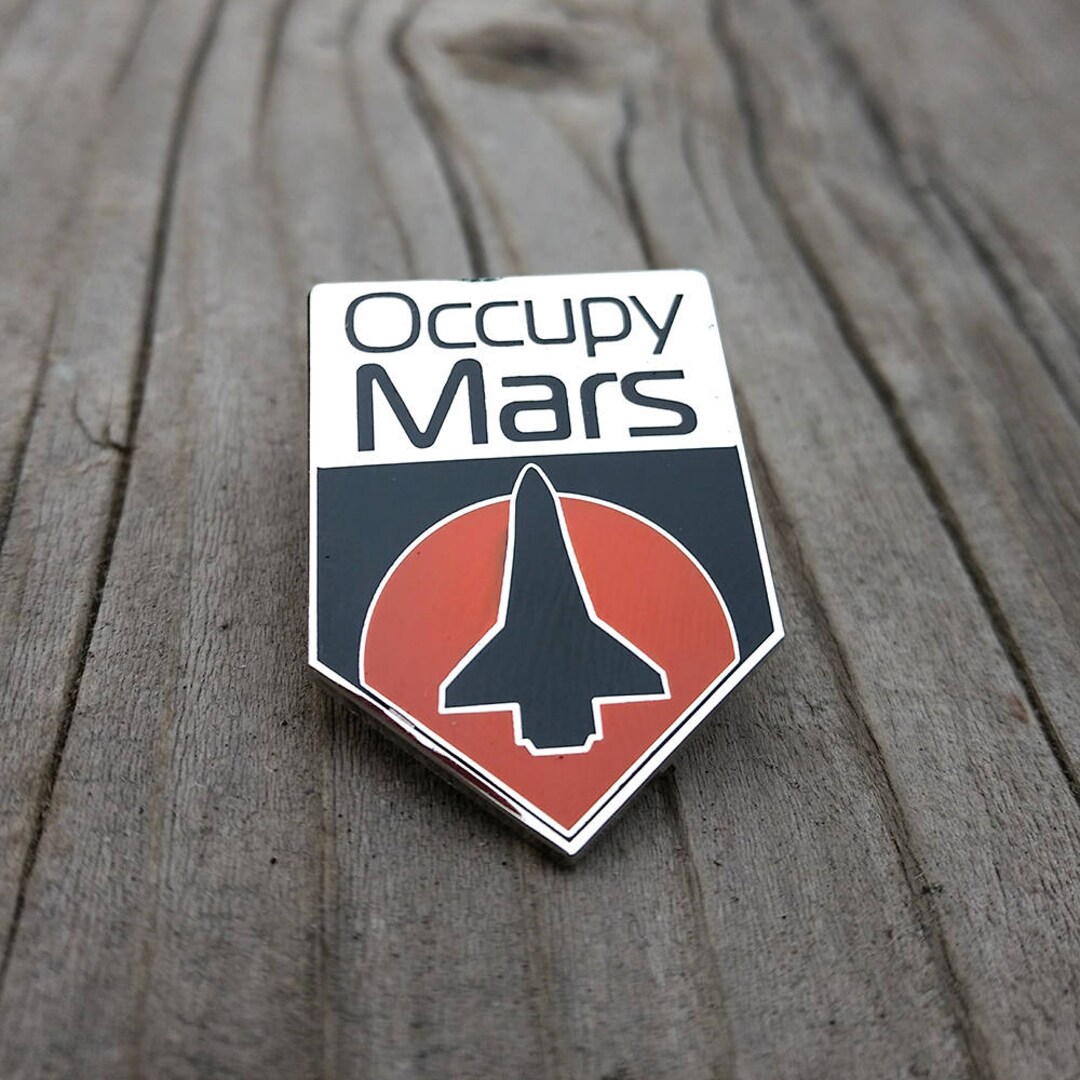 Occupy Mars Enamel Pin - Space Pin - Science Pin - Astronomy Pin - Mars ...