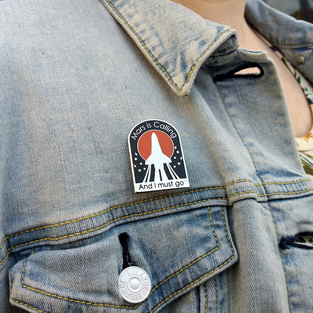 Enamel Pin - Mars is Calling - Space Lapel Pin - Science Pin ...