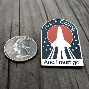 Enamel Pin - Mars is Calling - Space Lapel Pin - Science Pin ...