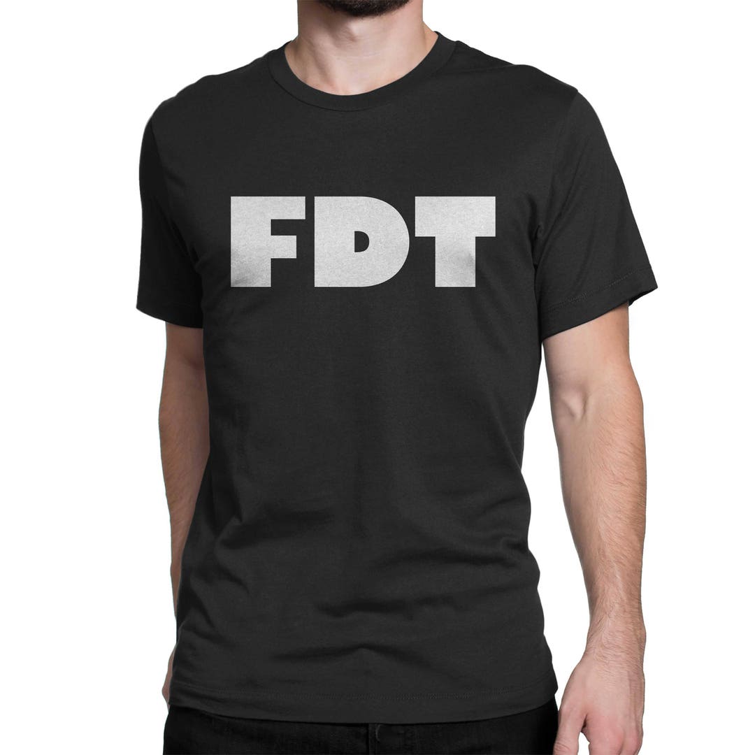 FDT T-shirt - Etsy