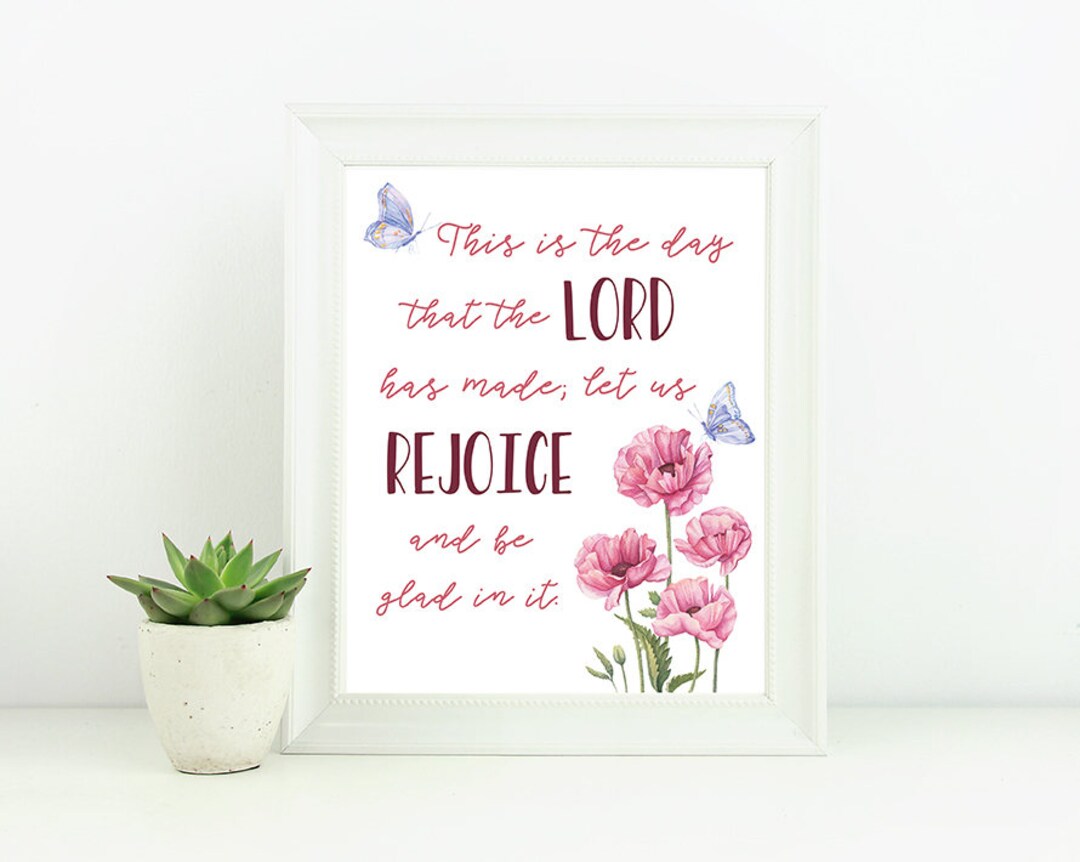 This is the Day Wall Art Print, Digital Download, Bible Verse Wall Art ...