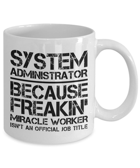 System administrator gift system administrator mug new | Etsy