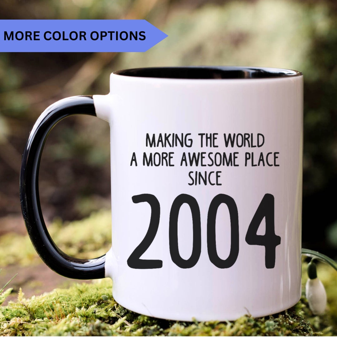 20th Birthday Gift, 20th Birthday Mug, 20 Year Old Birthday Gifts, 2004 ...