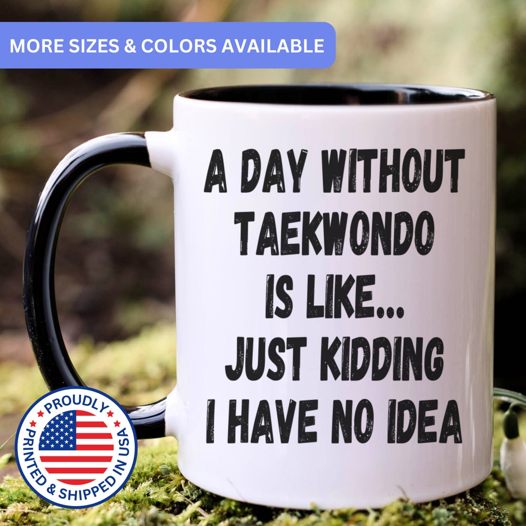 Taekwondo Mug, Taekwondo Gift, Taekwondo Gifts, Taekwondo Cofee Mug ...
