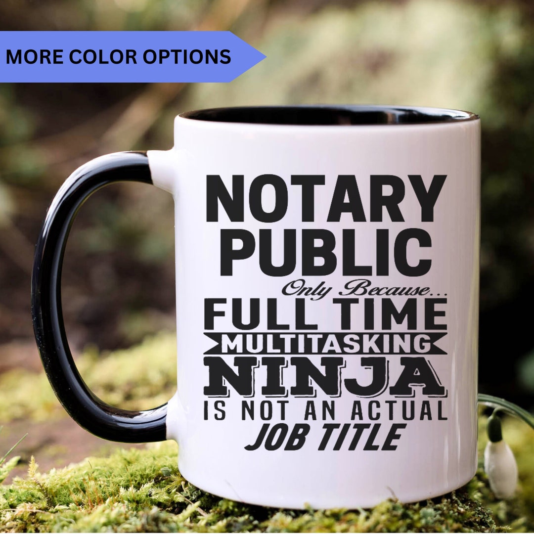 Notary Public Mug, Notary Public Gifts, Gift for Notary Public, Notary ...