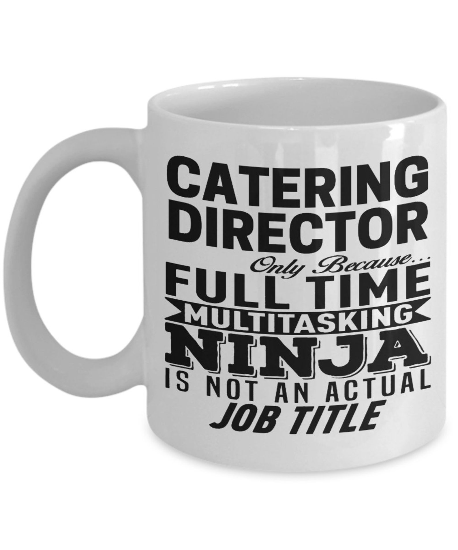 Catering Director Multitasking Ninja Mug - Etsy
