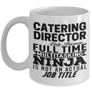 Catering Director Multitasking Ninja Mug - Etsy