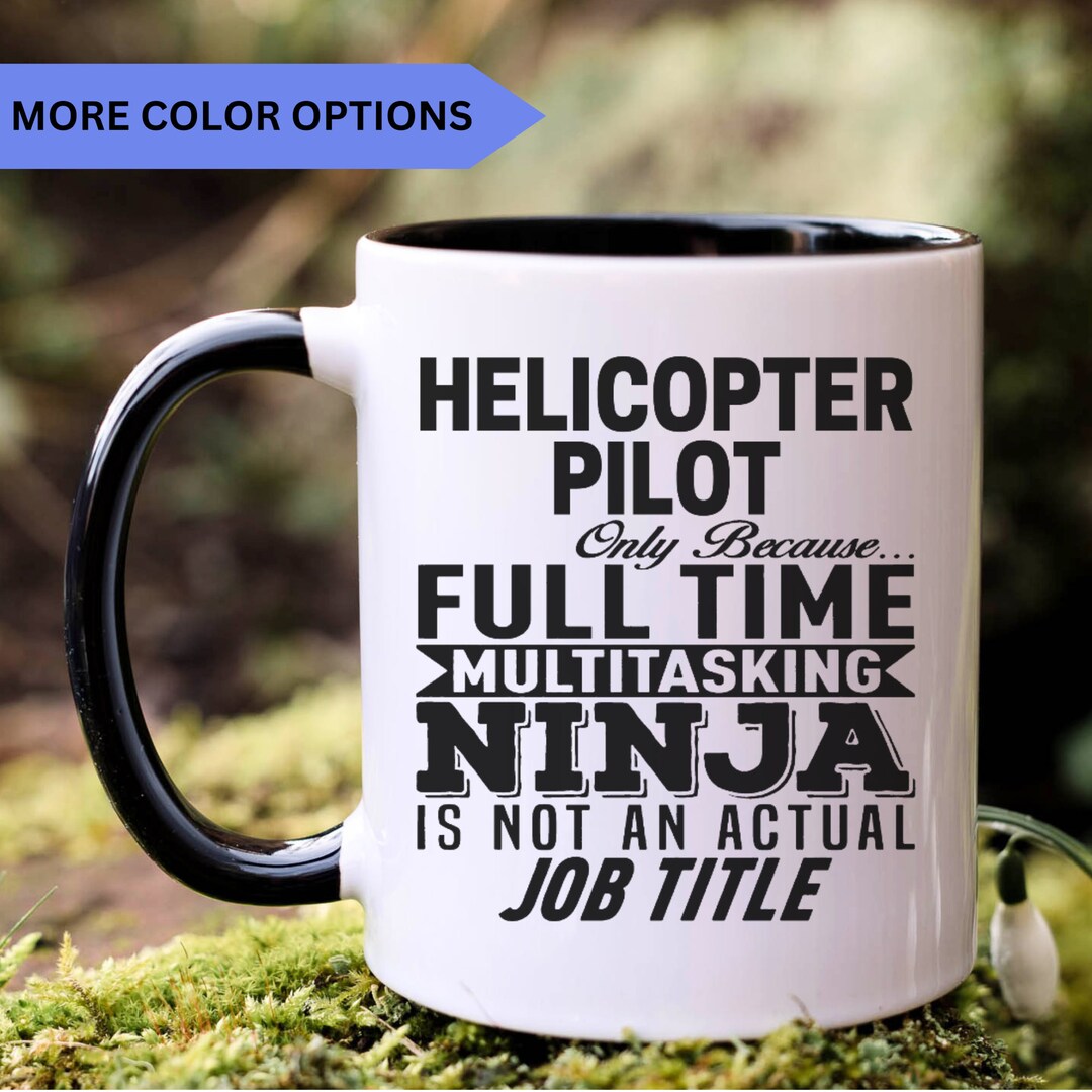Helicopter Pilot Mug, Helicopter Pilot Gifts, Gift for Helicopter Pilot ...