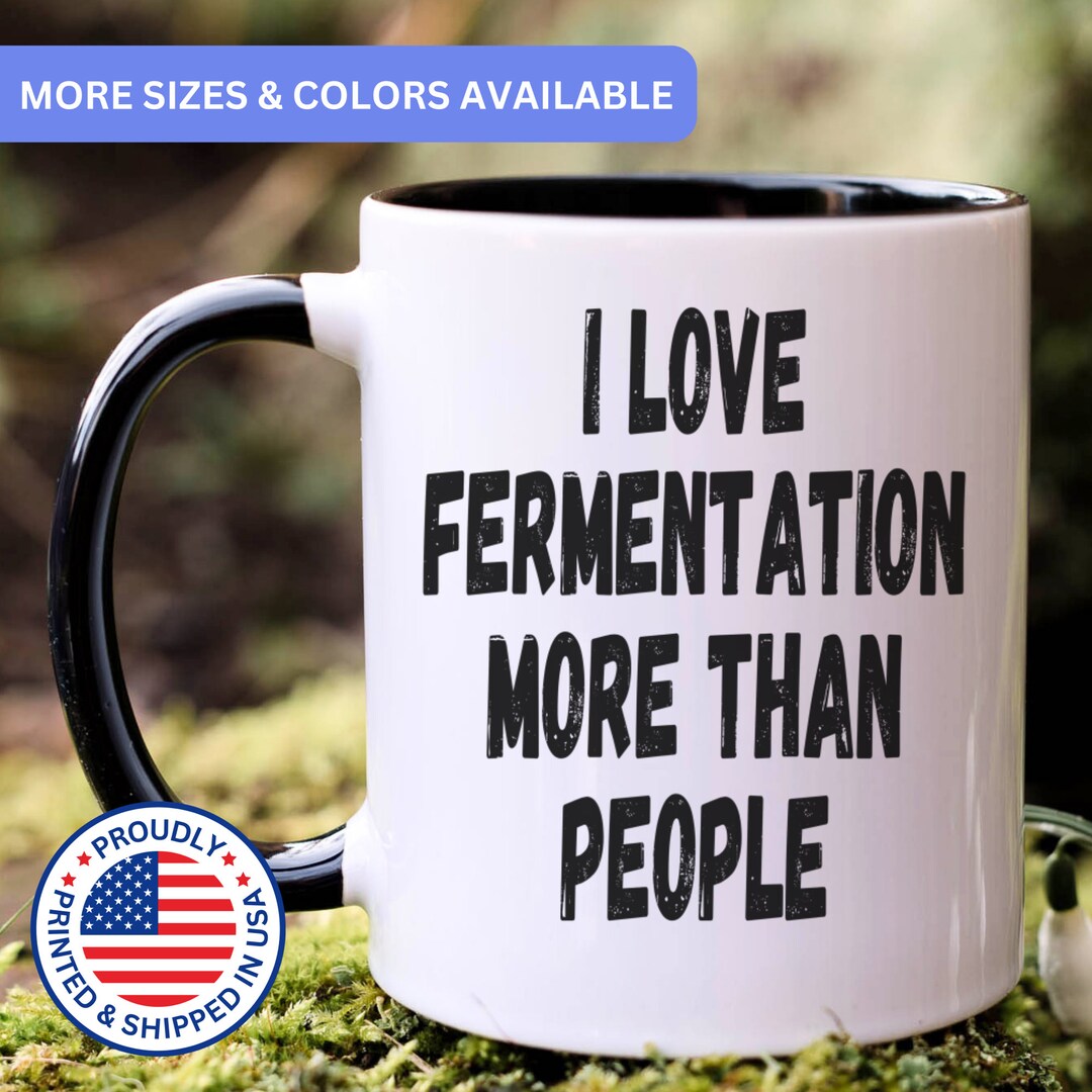 Fermentation Mug, Fermentation Gift, Fermentation Gifts, Fermentation ...