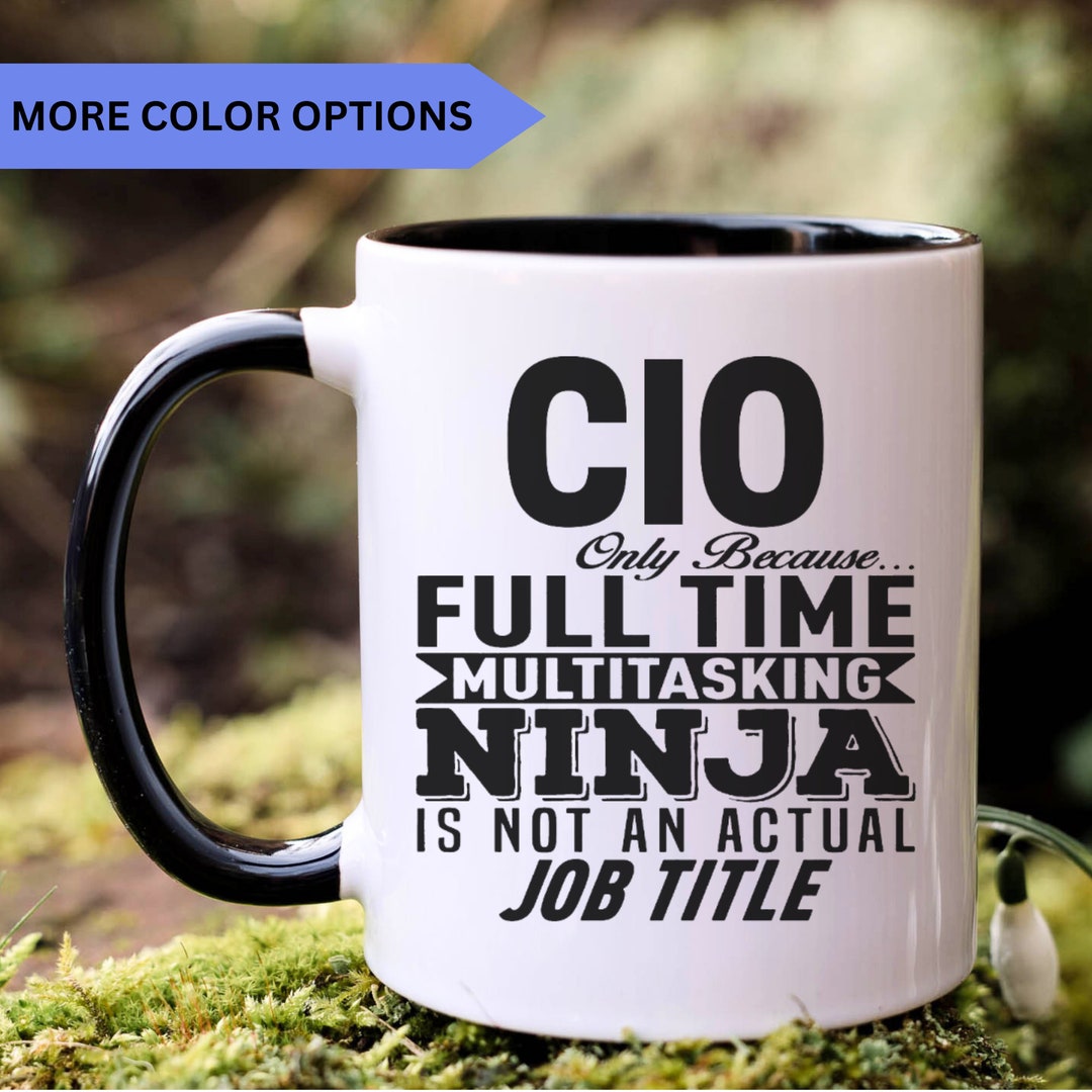 CIO Mug, Cio Gifts, Gift for Cio, Cio Coffee Mug, Cio Cup, APO059 - Etsy