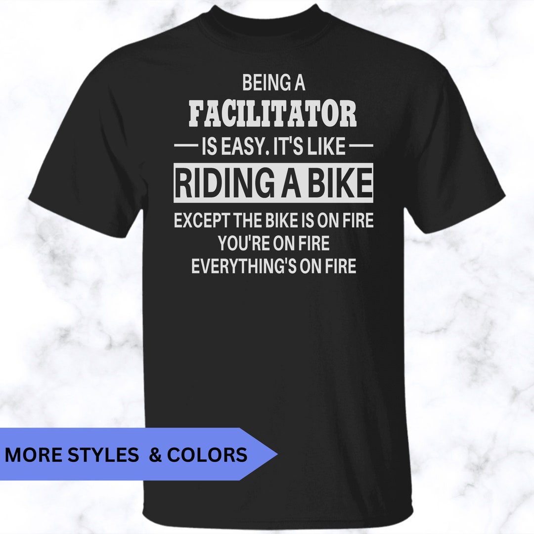 Facilitator Shirt, Facilitator Tshirt, Facilitator Unisex Shirt ...