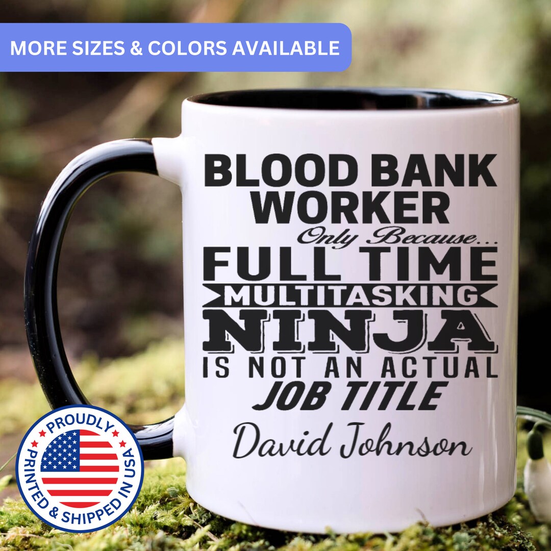 Personalized Blood Bank Worker Mug, Blood Bank Worker Gifts, Gift for ...