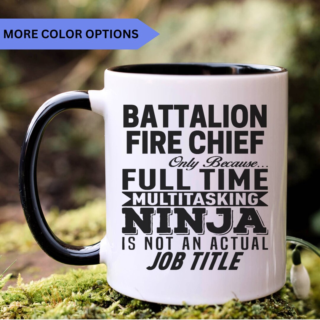 Battalion Fire Chief Mug, Battalion Fire Chief Gifts, Gift for ...