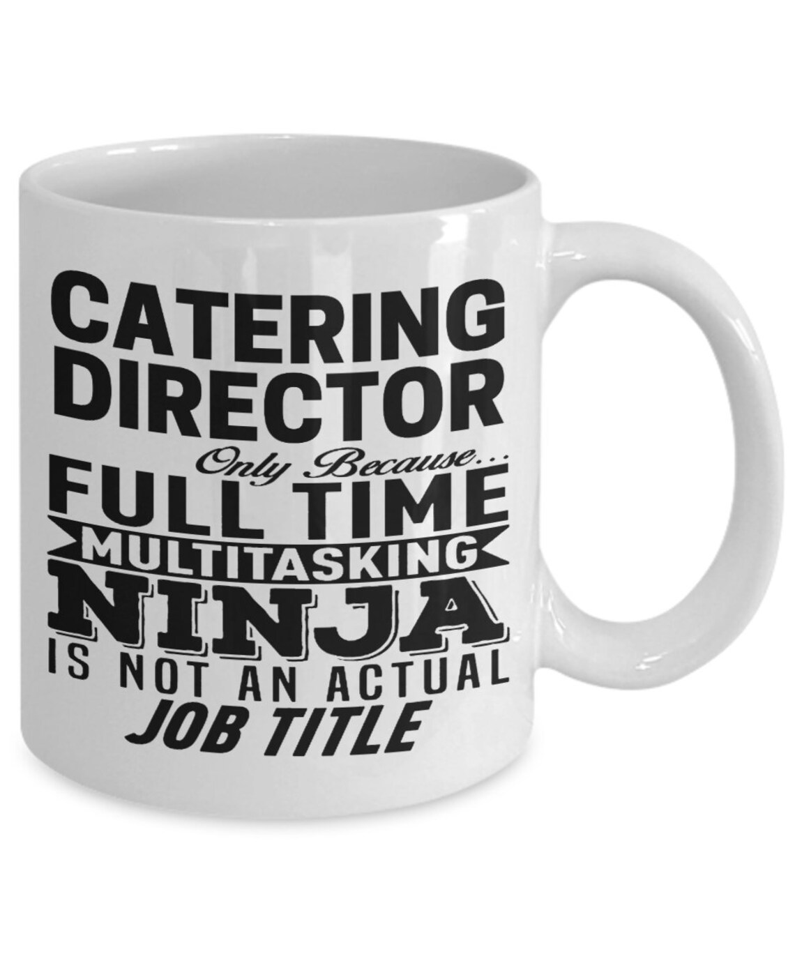 Catering Director Multitasking Ninja Mug - Etsy