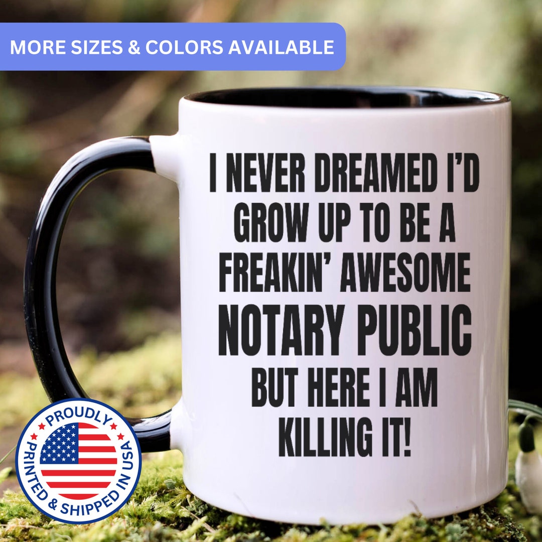 Notary Public Mug, Gift for Notary Public, Notary Public Gifts, Notary ...