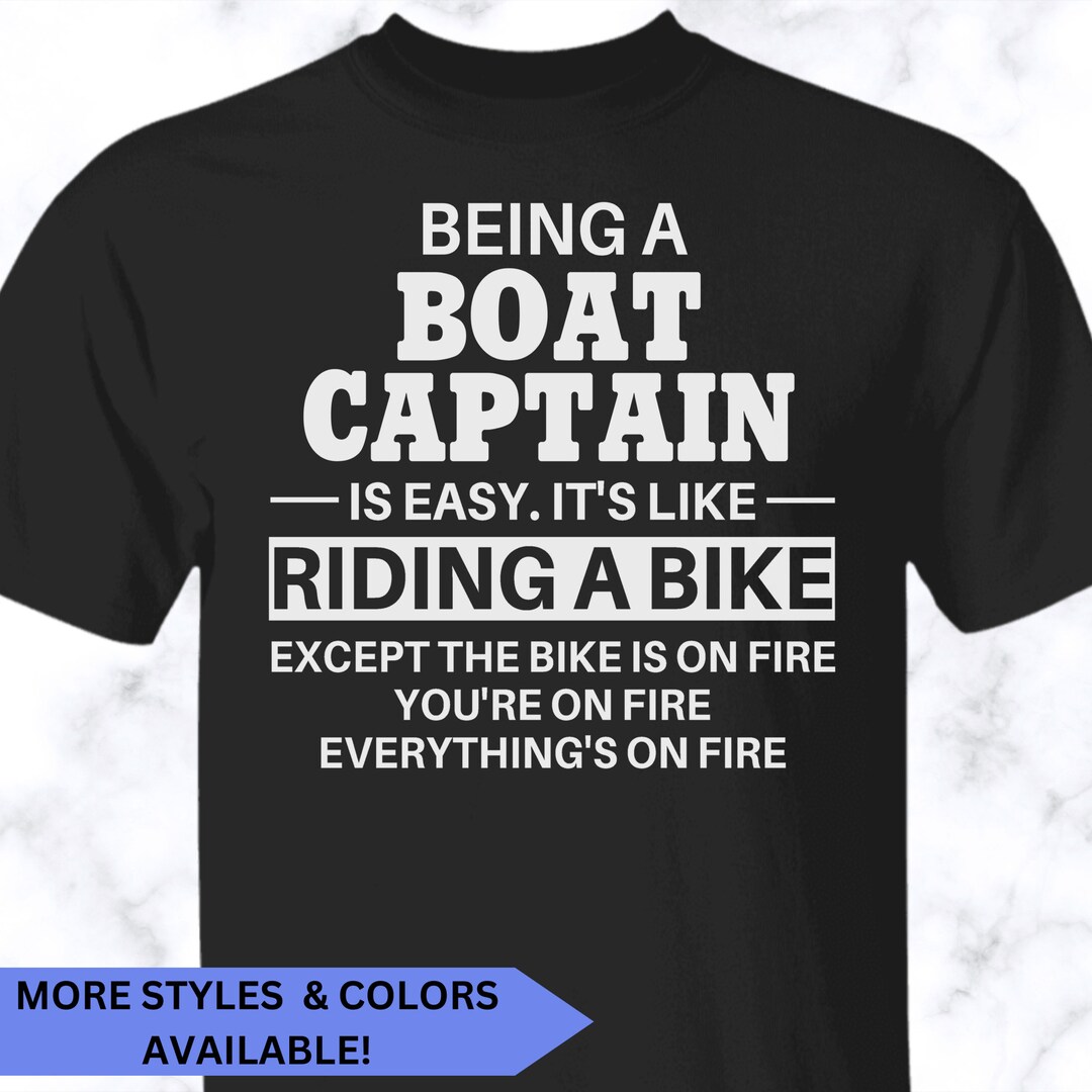 Boat Captain Shirt, Boat Captain Tshirt, Boat Captain Unisex Shirt ...