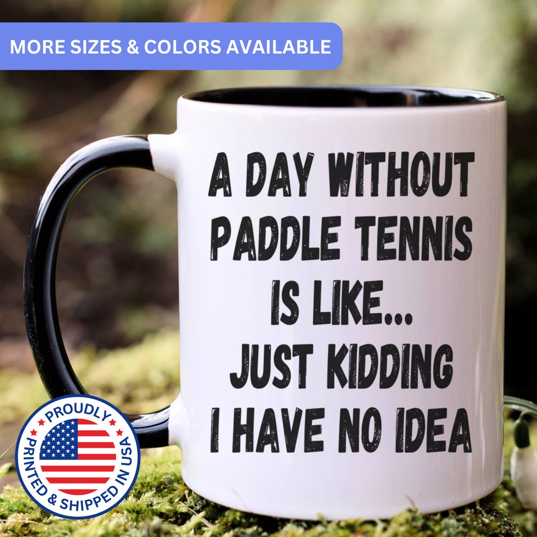 Paddle Tennis Mug, Paddle Tennis Gift, Paddle Tennis Gifts, Paddle ...