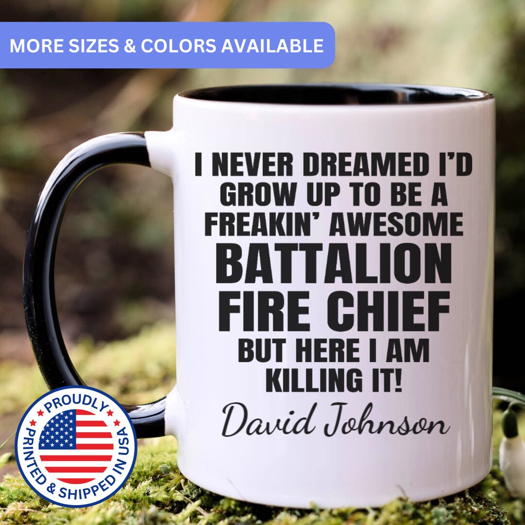 Personalized Battalion Fire Chief Mug, Gift for Battalion Fire Chief ...